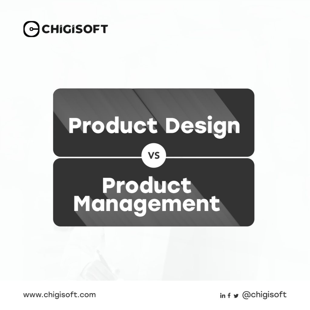 What is the Difference between Product Management and Product Design?